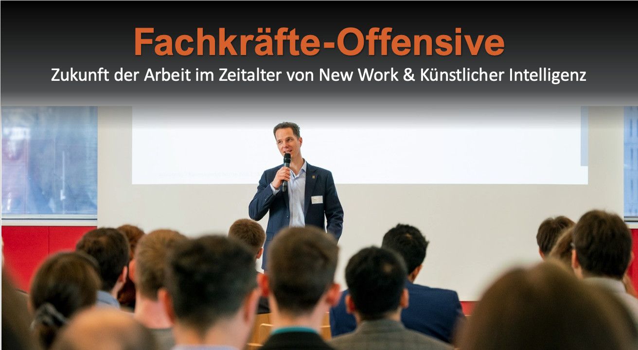 DIE FACHKRÄFTE-OFFENSIVE - Zukunft der Arbeit im Zeitalter von New Work ...